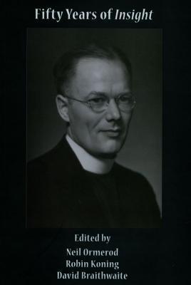 Fifty Years of Insight: Bernard Lonergan's Contribution to Philosophy ...
