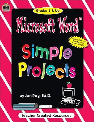 Microsoft Word Simple Projects by Jan Ray | Goodreads