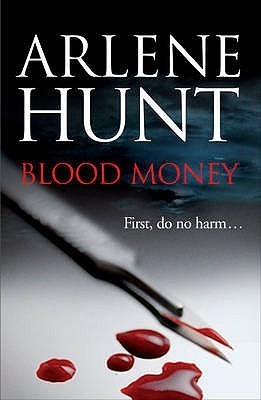 Blood Money (QuicK Investigations, #5) by Arlene Hunt | Goodreads
