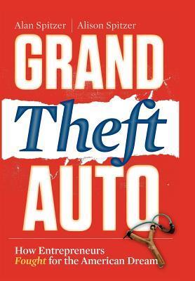 Grand Theft Auto by Alan Spitzer | Goodreads