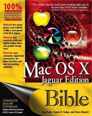 Mac OS X Bible, Jaguar Edition by Lon Poole | Goodreads