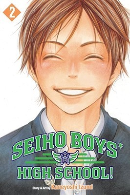 Seiho Boys' High School!, Vol. 2 (2) by Kaneyoshi Izumi | Goodreads