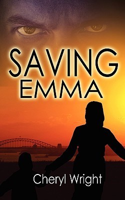 Saving Emma by Cheryl Wright | Goodreads