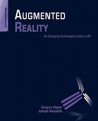 Augmented Reality by Joseph Rampolla | Goodreads