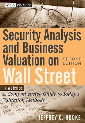 Security Analysis and Business Valuation on Wall Street, + Companion ...