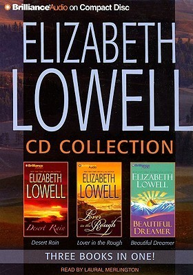 Elizabeth Lowell CD Collection 1: Desert Rain, Lover in the Rough ...
