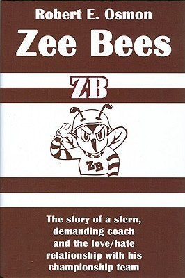 Zee Bees by Robert Osmon | Goodreads