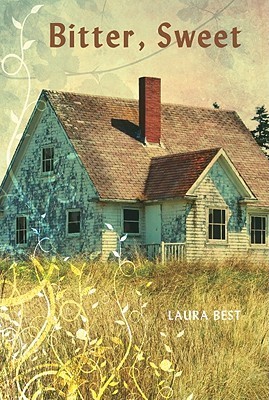 Bitter, Sweet by Laura Best | Goodreads
