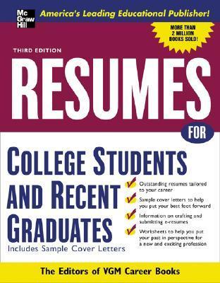 Resumes for College Students and Recent Graduates by Editors of VGM ...