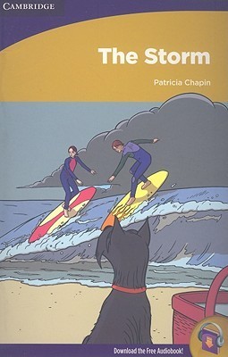 The Storm (Readers for Teens) by Patricia Chapin | Goodreads