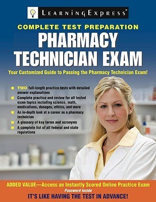 Pharmacy Technician Exam by LearningExpress | Goodreads