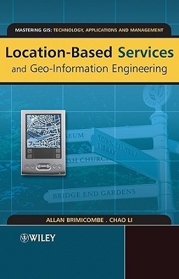 Location-Based Services and Geo-Information Engineering by Allan ...