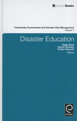 Disaster Education by Rajib Shaw | Goodreads