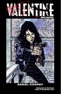 Valentine Reloaded TP by Daniel Cooney | Goodreads