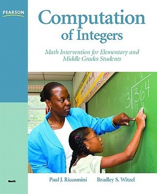 Computation of Integers: Math Intervention for Elementary and Middle ...