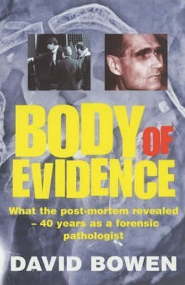 Body of Evidence by David Bowen | Goodreads