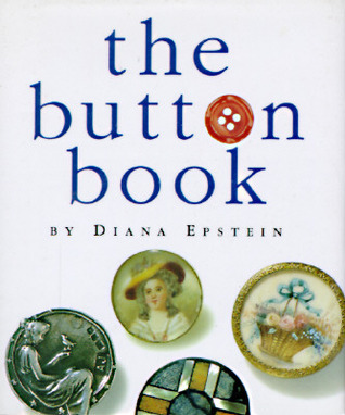 The Button Book (Miniature Editions) by Diana Epstein | Goodreads