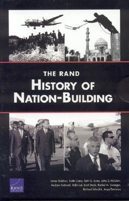 The RAND History of Nation-Building by James Dobbins Former Special ...