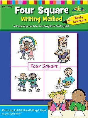 Four Square Writing Method - Early Learners by Judith Gould | Goodreads