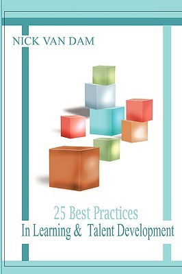 25 Best Practices in Learning & Talent Development by Nick Van Dam ...