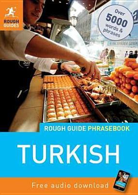 Rough Guide Turkish Phrasebook by Rough Guides | Goodreads