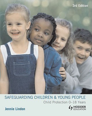 Safeguarding Children and Young People Child Protection 0-18 Years by ...
