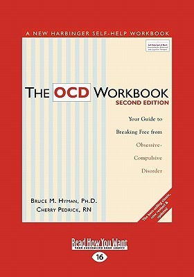 The OCD Workbook by Bruce M. Hyman | Goodreads