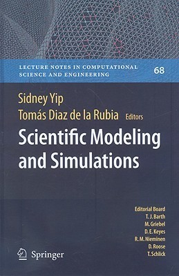 Scientific Modeling and Simulations by Sidney Yip | Goodreads
