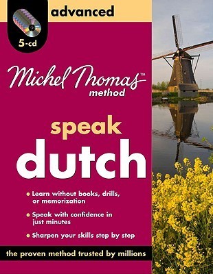 Michel Thomas Method Dutch Advanced, 4-CD Program by Cobie Adkins-de ...