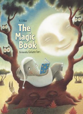 The Magic Book by K.T. Hao | Goodreads
