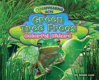 Green Tree Frogs - Non-Fiction Reading for Grade 2, Developmental ...