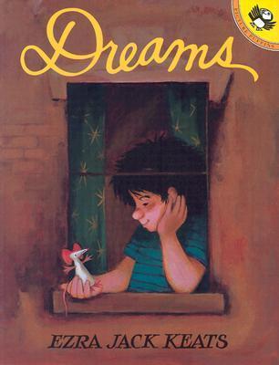 Dreams by Ezra Jack Keats | Goodreads