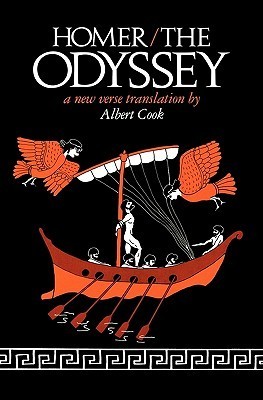 The Odyssey by Homer (Author); Albert Cook (New Verse Translation by ...