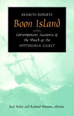 Boon Island: Including Contemporary Accounts of the Wreck of the ...