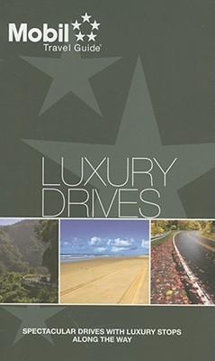 Luxury Drives (Mobil Travel Guide) by Mobil Travel | Goodreads