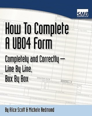 UB04 Forms - How To Complete A Ub04 Form Completely And Correctly Line ...