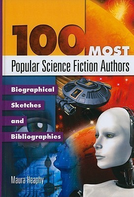 100 Most Popular Science Fiction Authors: Biographical Sketches and ...