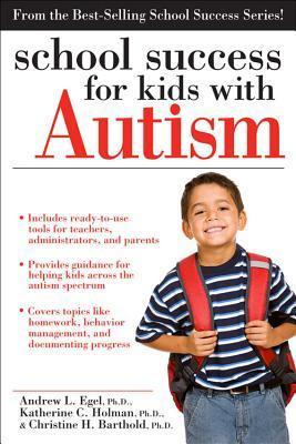 School Success for Kids with Autism by Andrew Egel | Goodreads