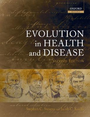 Evolution in Health and Disease by Stephen C. Stearns | Goodreads