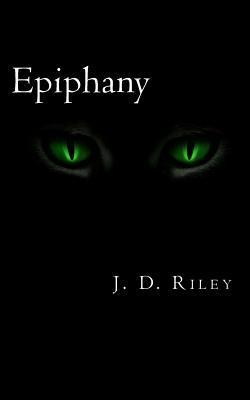Epiphany by J.D. Riley | Goodreads
