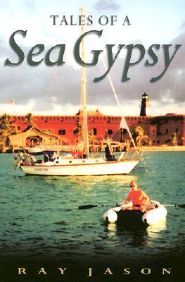 Tales of a Sea Gypsy by Ray Jason | Goodreads
