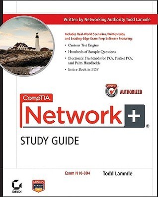 CompTIA Network+ Study Guide: Exam N10-004 by Todd Lammle | Goodreads
