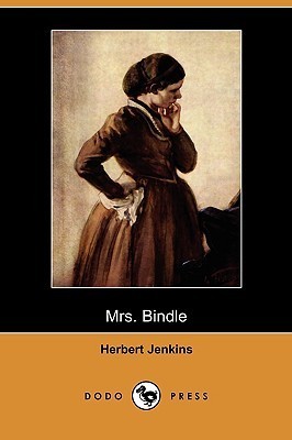 Mrs. Bindle by Herbert George Jenkins | Goodreads