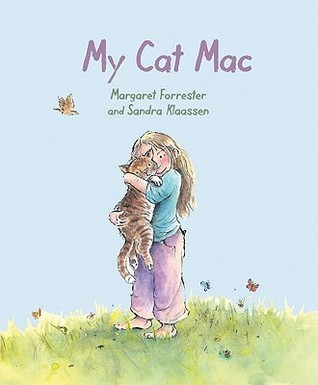 My Cat Mac by Margaret Forrester | Goodreads