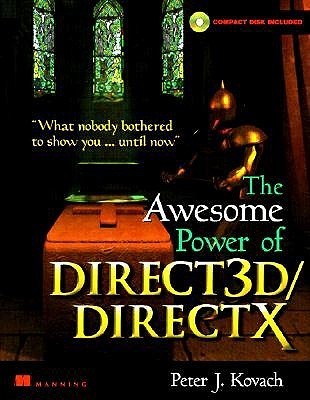The Awesome Power of Direct3D/DirectX - The DirectX 7 Version by Peter ...