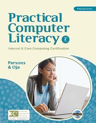 Practical Computer Literacy: Internet and Core Computing Certification ...