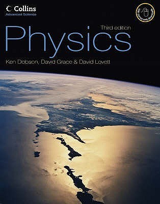 Physics (Collins Advanced Science) by Ken Dobson | Goodreads