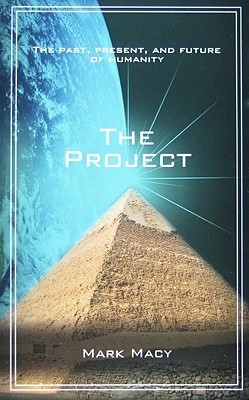 The Project by Mark Macy | Goodreads