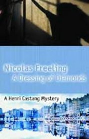 A Dressing of Diamonds by Nicolas Freeling | Goodreads