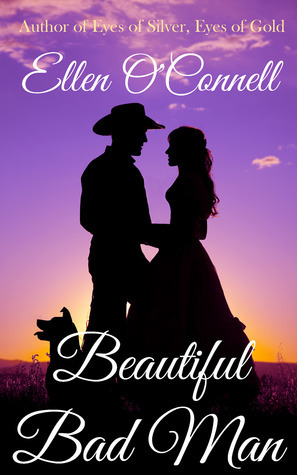 Beautiful Bad Man (Sutton Family, #1) by Ellen O'Connell | Goodreads
